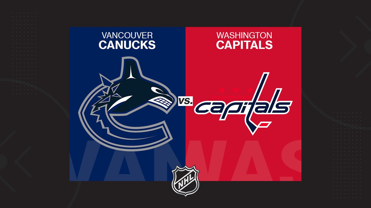 Where to watch Washington Capitals vs. Vancouver Canucks game today ...