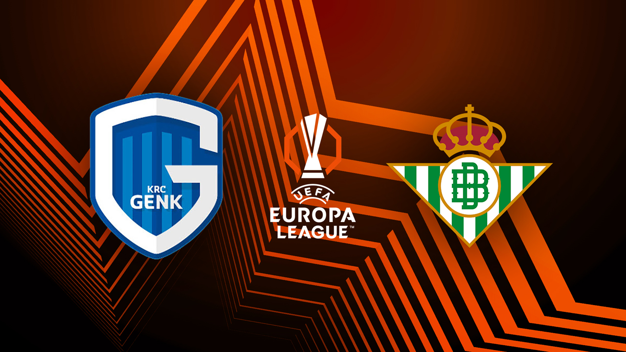 Where to watch Real Betis vs. Genk game today: Time, UEFA Europa League ...