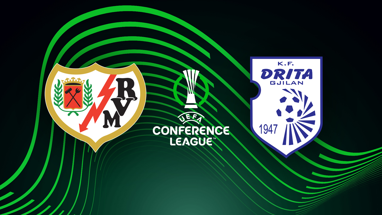 Where to watch Drita vs. Rayo Vallecano game today: Time, UEFA ...
