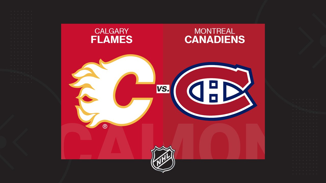 Where to watch Montreal Canadiens vs. Calgary Flames game today: Time ...