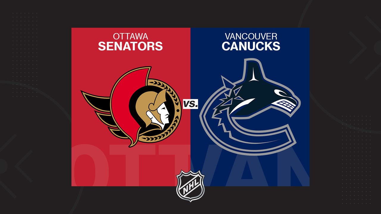 Where to watch Vancouver Canucks vs. Ottawa Senators game today: Time ...