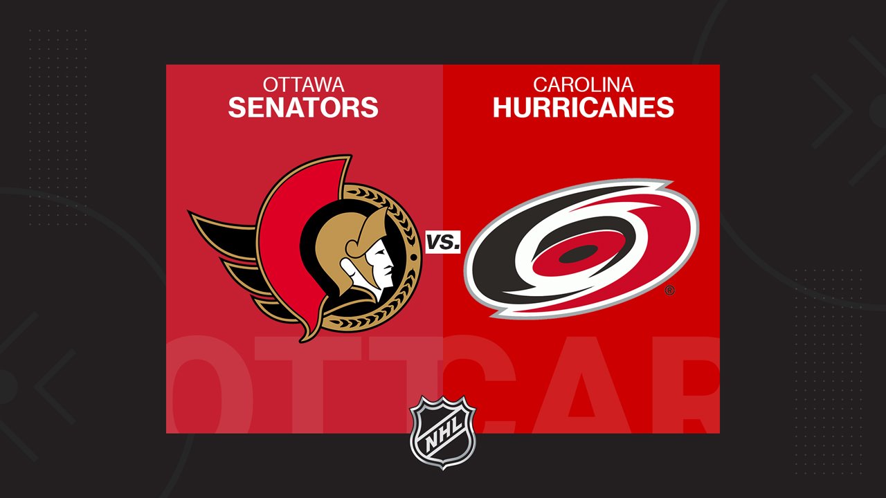 Where to watch Ottawa Senators vs Carolina Hurricanes: Time, channel ...