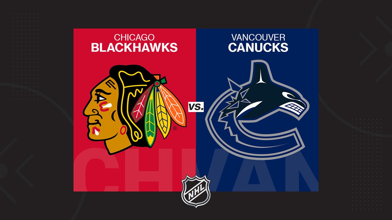 Where to watch Vancouver Canucks vs. Chicago Blackhawks game today ...